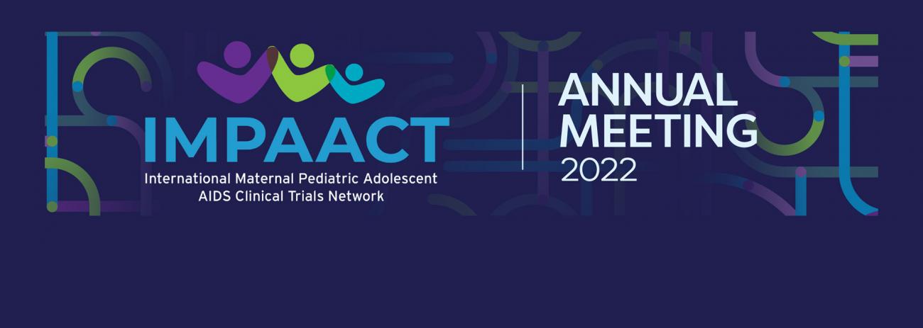 IMPAACT Network Annual Meeting | IMPAACT