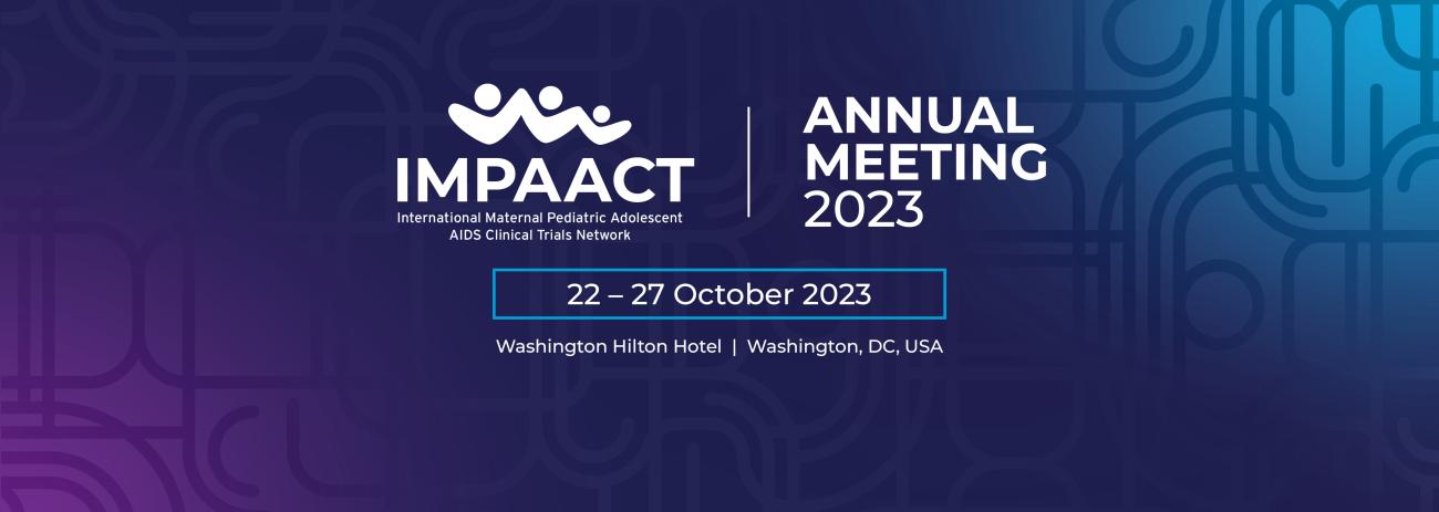 IMPAACT Network Annual Meeting | IMPAACT