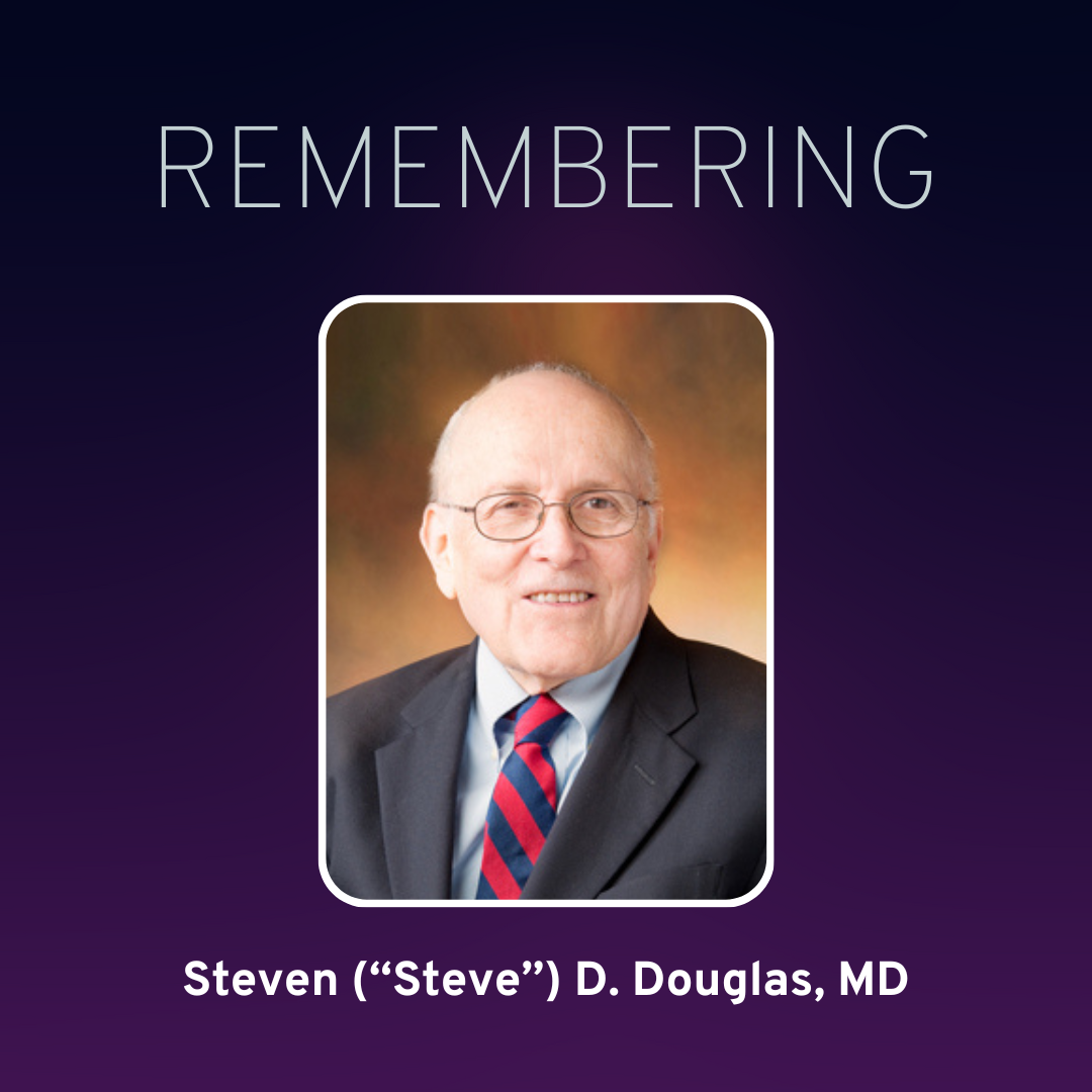 Remembering Steven ("Steve") D. Douglas, MD | IMPAACT